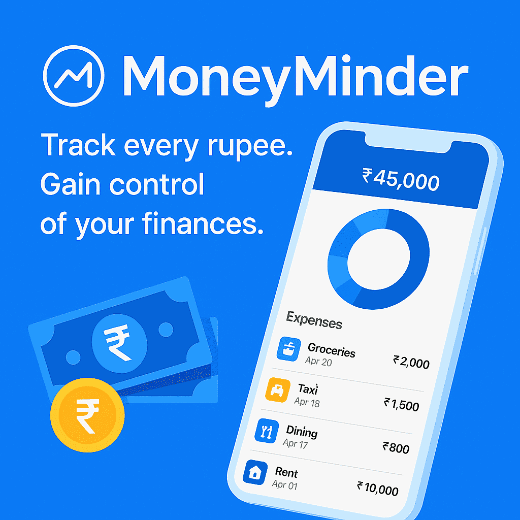 MoneyMinder - Smart Financial Management Made Simple